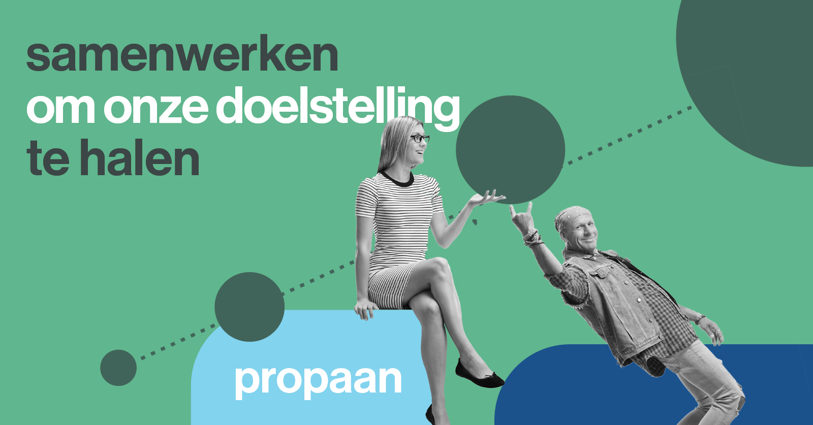 Samenwerken om de doelstellingen te behalen: hoe kunnen we elkaar ...